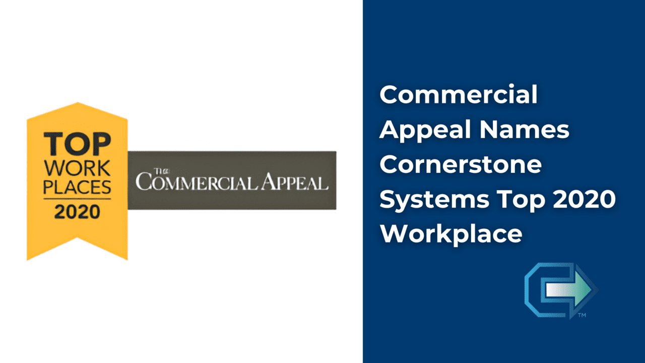 Commercial Appeal Names Cornerstone Systems Top 2020