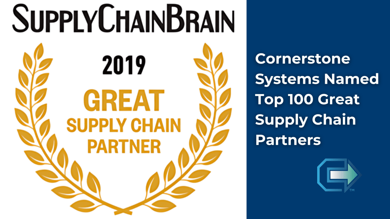 Cornerstone Systems Named Top 100 Great Supply Chain Partners