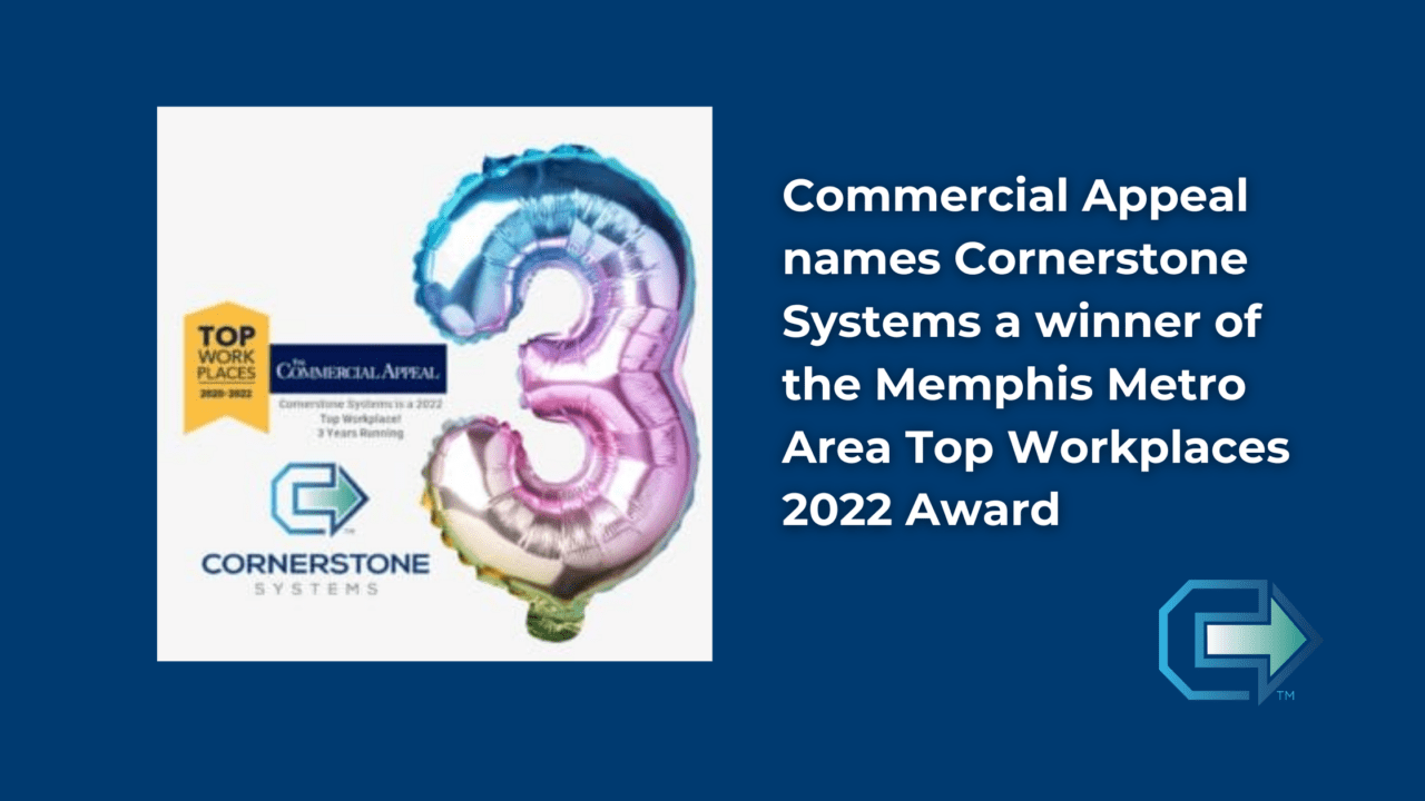 Cornerstone Systems a winner of the Memphis Metro Area