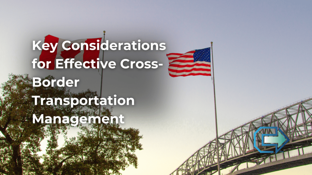 Effective Cross-Border Transportation Management